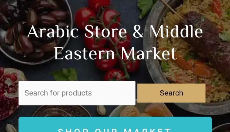 Arabic store and Middle east market - كبدوكيا خبر